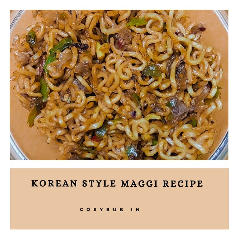 Easy Korean Style Maggi Recipe | Ready just 15 minutes - CosyBub